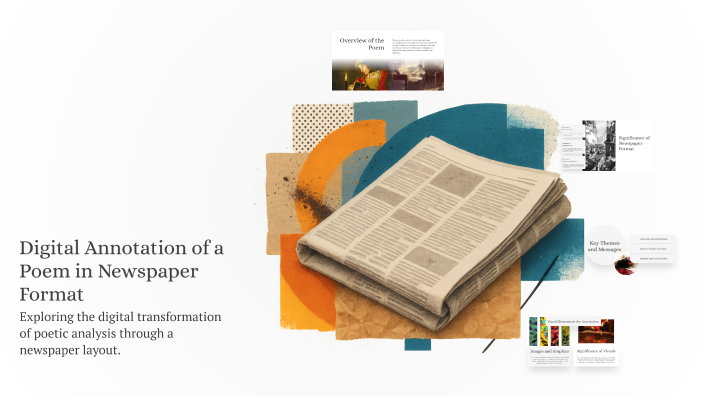 Digital Annotation of a Poem in Newspaper Format by Ayana Sanders on Prezi