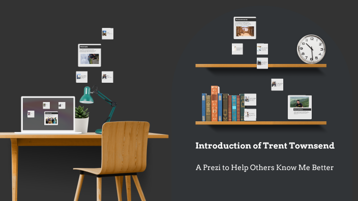 Introduction of Trent Townsend by Trenton Townsend on Prezi
