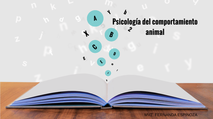 Psicología animal by fernanda espinoza on Prezi