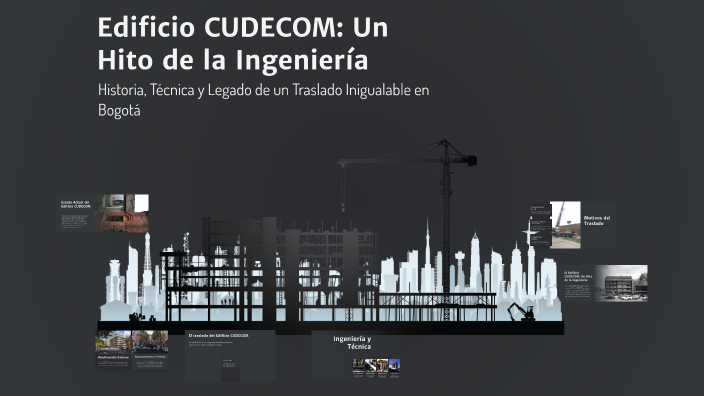 Edificio CUDECOM: Un Hito de la Ingeniería by Jairo Giraldo on Prezi