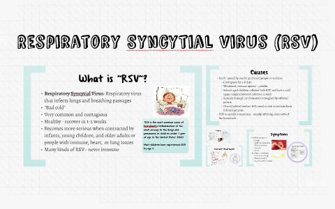 Respiratory Syncytial Virus (RSV) by Sarah Masica on Prezi