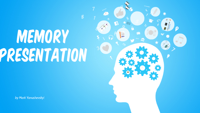 Memory Presentation by Mark Yanushevskyi on Prezi
