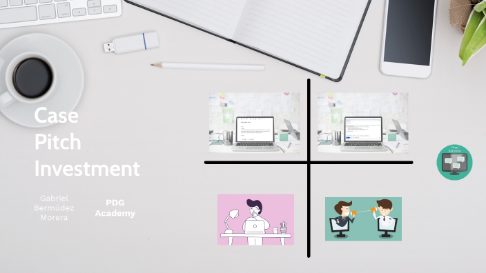 Case Pitch by Gabriel Bermúdez on Prezi