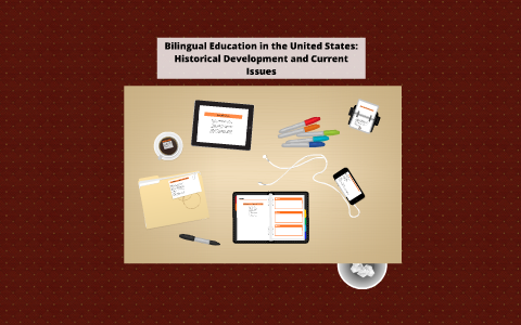 Bilingual Education in the United States: Historical Develop by Megan ...