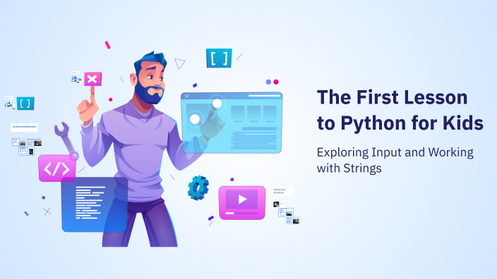 The First Lesson to Python for Kids by Dilshod Xolmatov on Prezi