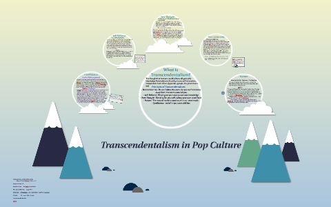 Transcendentalism in Pop Culture by Brittney Fenick on Prezi