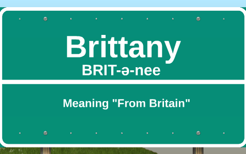 Brittany by Brittany Ahonen on Prezi