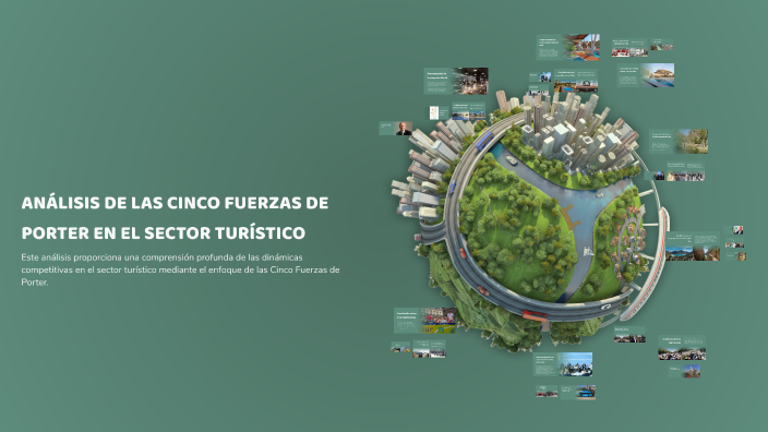 ANÁLISIS DE LAS CINCO FUERZAS DE PORTER EN EL SECTOR TURÍSTICO by ...