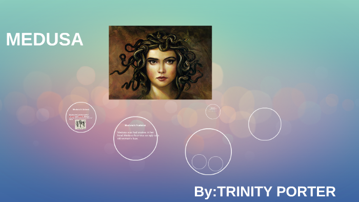 Medusa's Sisters by Trinity Porter on Prezi