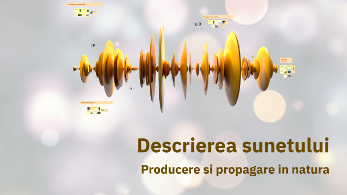 Descrierea sunetului by vasile versace on Prezi