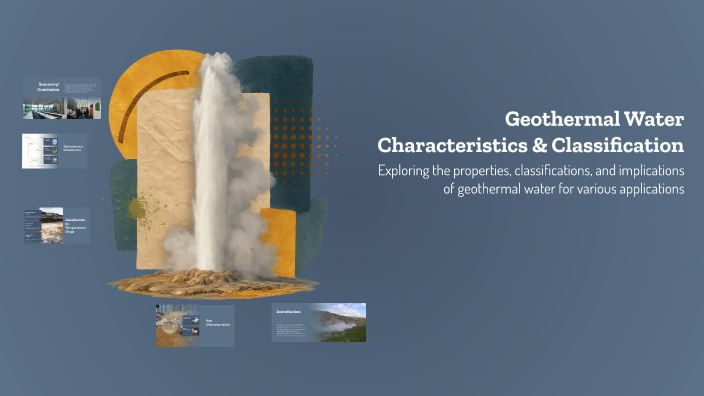 Geothermal Water Characteristics & Classification by Meriem Ines on Prezi