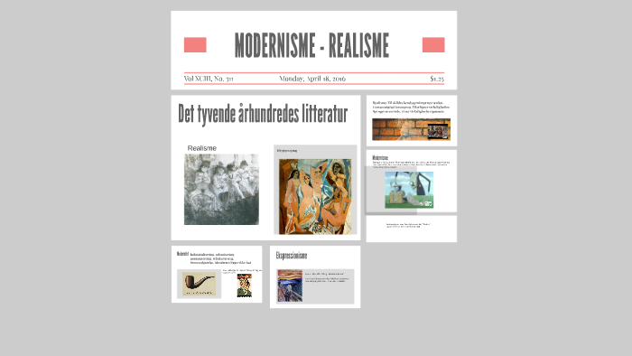 MODERNISME - REALISME by Nina Munck on Prezi