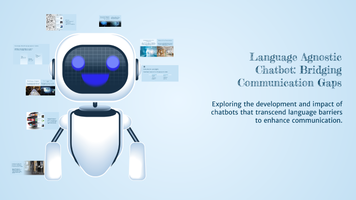 Language Agnostic Chatbot: Bridging Communication Gaps by Harsh Rawat ...