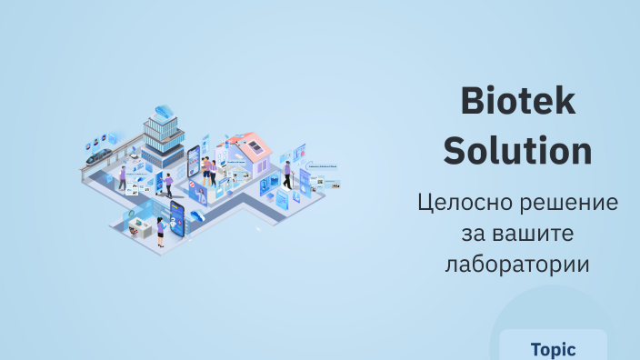 Biotek Solution by Ana Stroimanovska on Prezi