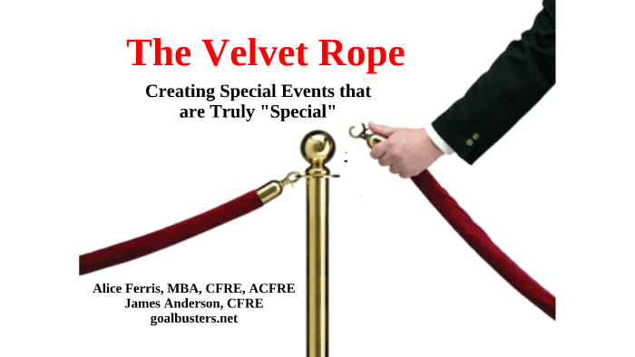 The Velvet Rope - Creating Special Events that are Truly "Special" (VIP ...