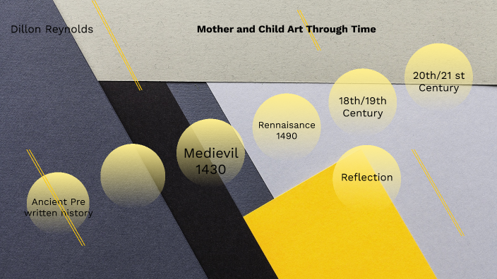 Mother and Child Art through Time by Dilllon Reynolds on Prezi