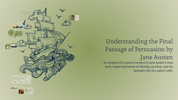 Understanding the Final Passage of Persuasion by Jane Austen by William ...