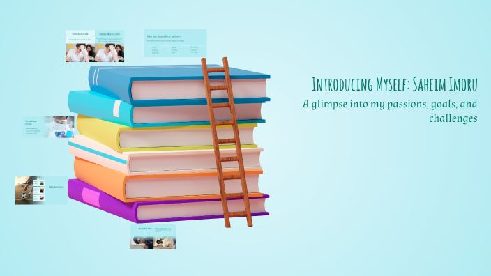 Introducing Myself: Saheim Imoru by Saheim Imoru on Prezi