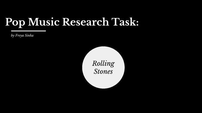 Pop Music Research Task by Freya Sinha on Prezi