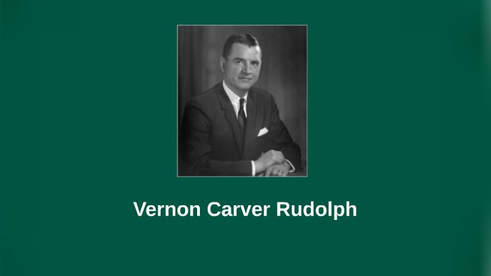 Vernon Rudolph by Anthony Lamaestra on Prezi
