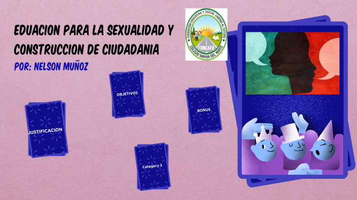Proyecto De Educación Para La Sexualidad Y Construcción De Ciudadanía