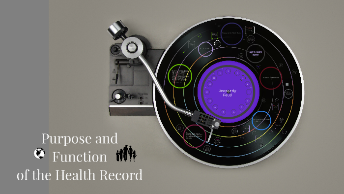 Purpose and Function of the Health Record by Renee Hul on Prezi