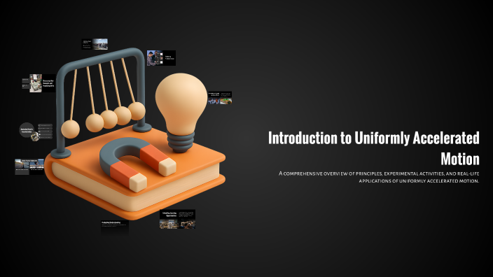 Introduction to Uniformly Accelerated Motion by jay on Prezi