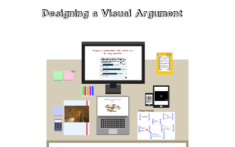 Designing a Visual Argument by Amy Lynch-Biniek on Prezi