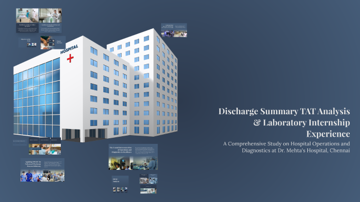 Discharge Summary TAT Analysis & Laboratory Internship Experience by ...