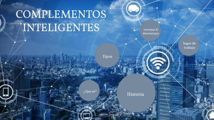 complementos inteligentes by Karol Martinez on Prezi