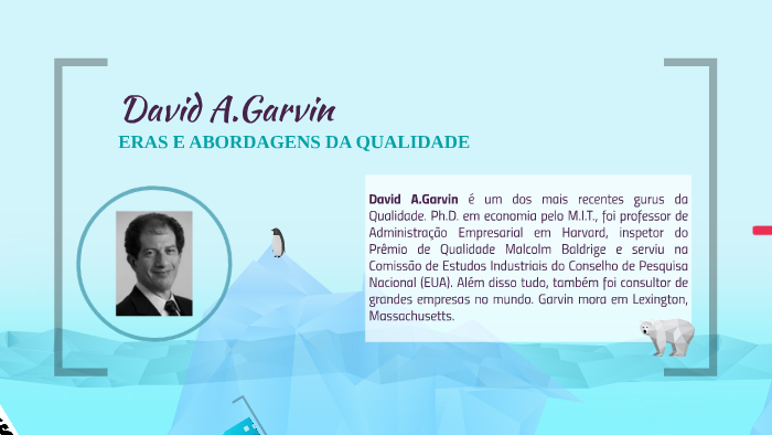 David A.Garvin by Danilo Antunes on Prezi