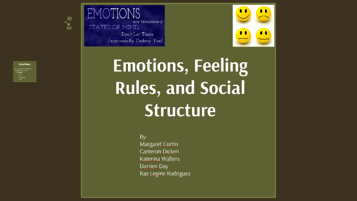 Emotions, Feeling Rules, and Social Structure by Margaret Curtin on Prezi