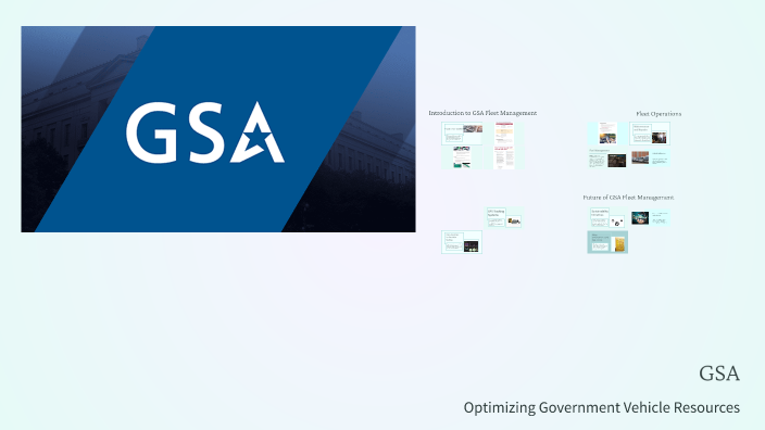 GSA Fleet Management by Leon McDowall on Prezi
