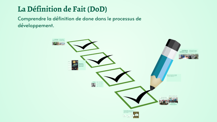 La Définition de Fait (DoD) by is learning english on Prezi