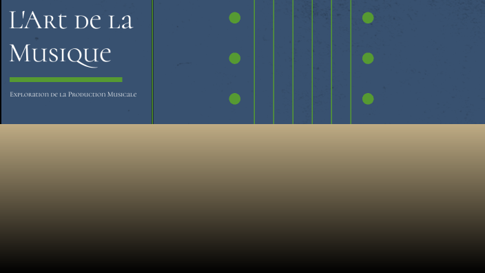 L'Art de la Musique by Daniel Modica on Prezi