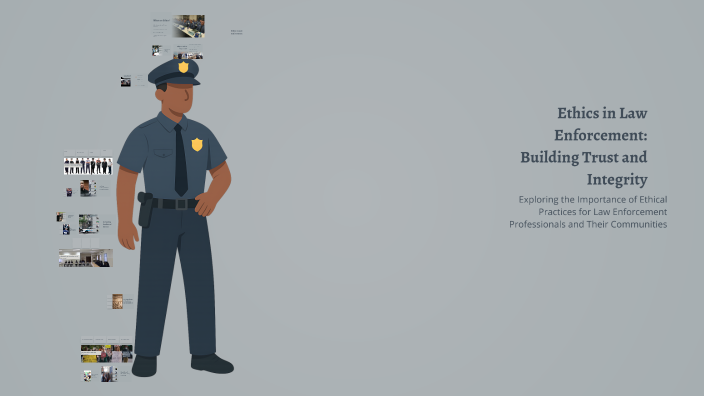 Ethics in Law Enforcement: Building Trust and Integrity by Waquanza ...