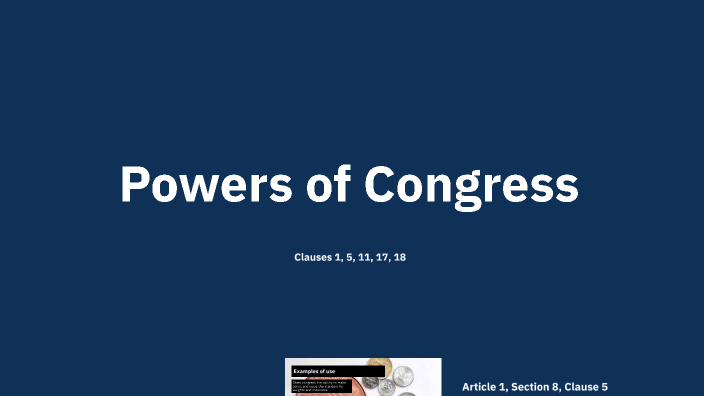 Powers of Congress by Jason Saeger on Prezi