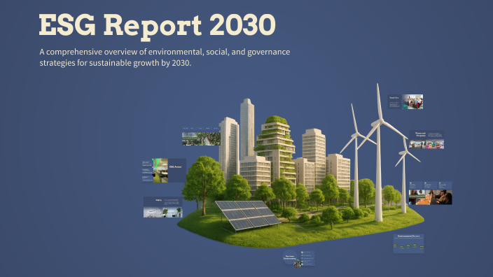 ESG Report 2030 by Utterly Wisely on Prezi