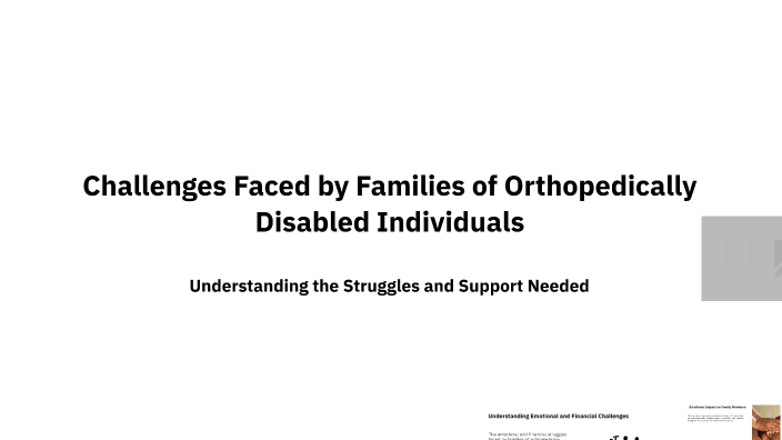 Challenges Faced by Families of Orthopedically Disabled Individuals by ...