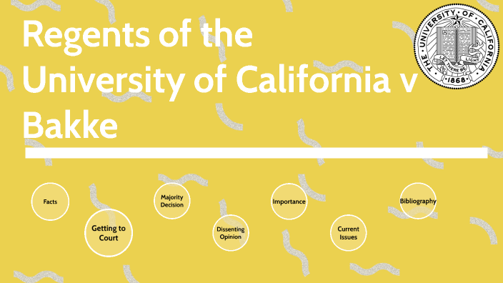 Regents of the University of California v Bakke by Blair Howard on Prezi