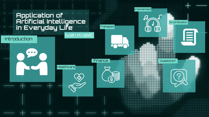 Application of Artificial Intelligence in Everyday Life by ivan krasic ...