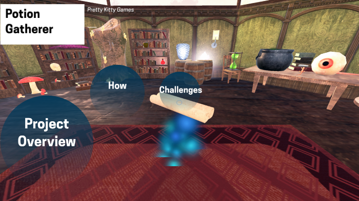 Potion Gatherer by Logan Docherty on Prezi