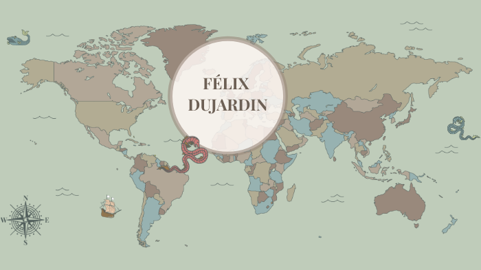 Félix Dujardin. by Alessandra Falcon on Prezi
