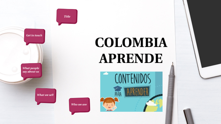 COLOMBIA APRENDE by HENRY CARRASCAL on Prezi