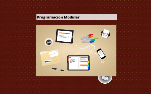 Programacion Modular by Rafael Flores on Prezi