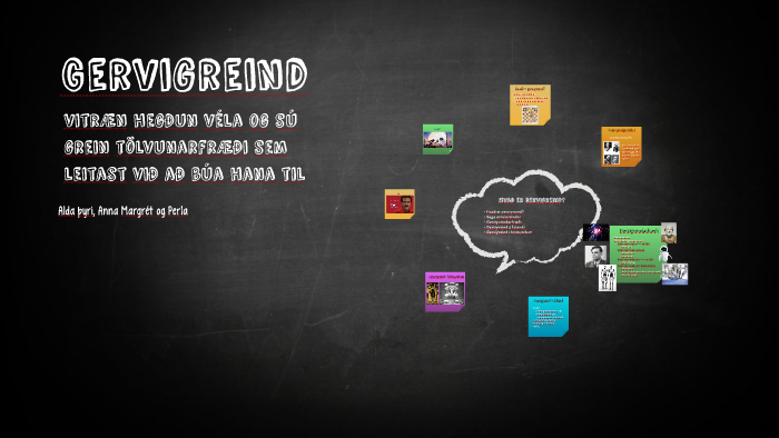 Gervigreind by Perla Steingrimsdottir on Prezi