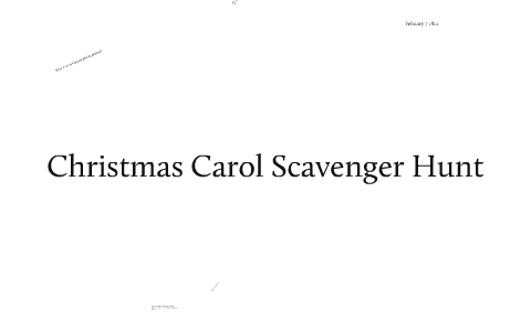 Christmas Carol Scavenger Hunt by Jay De La Cerda on Prezi