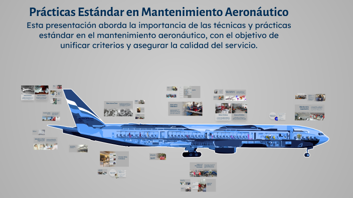 Prácticas Estándar en Mantenimiento Aeronáutico by giovanni saenz on Prezi