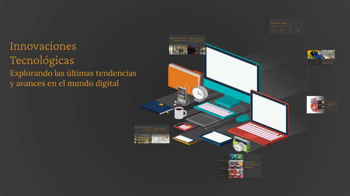 Innovaciones Tecnológicas by Walter Moya Amoraga on Prezi