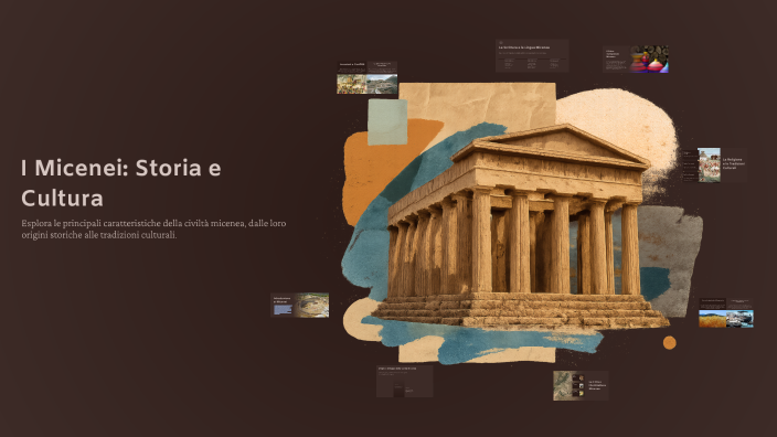 I Micenei: Storia e Cultura by Yllka Limaj.r on Prezi